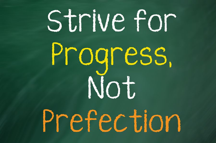 Striving For Perfection Striving For Perfection